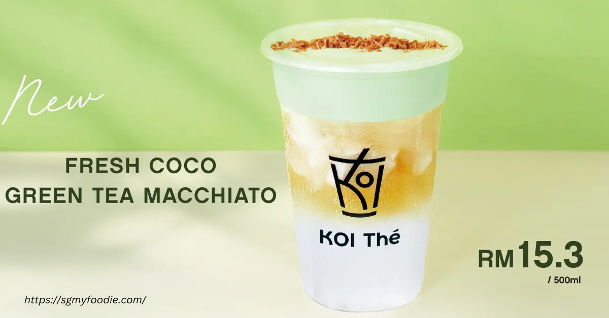 KOI Thé Menu Malaysia Prices, Promos & Review Updated 2025